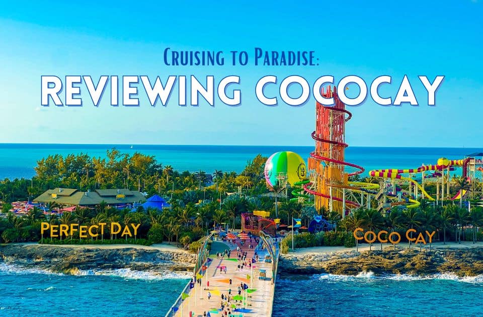 Cruising to Paradise: A Perfect Day at CocoCay - Map 2025